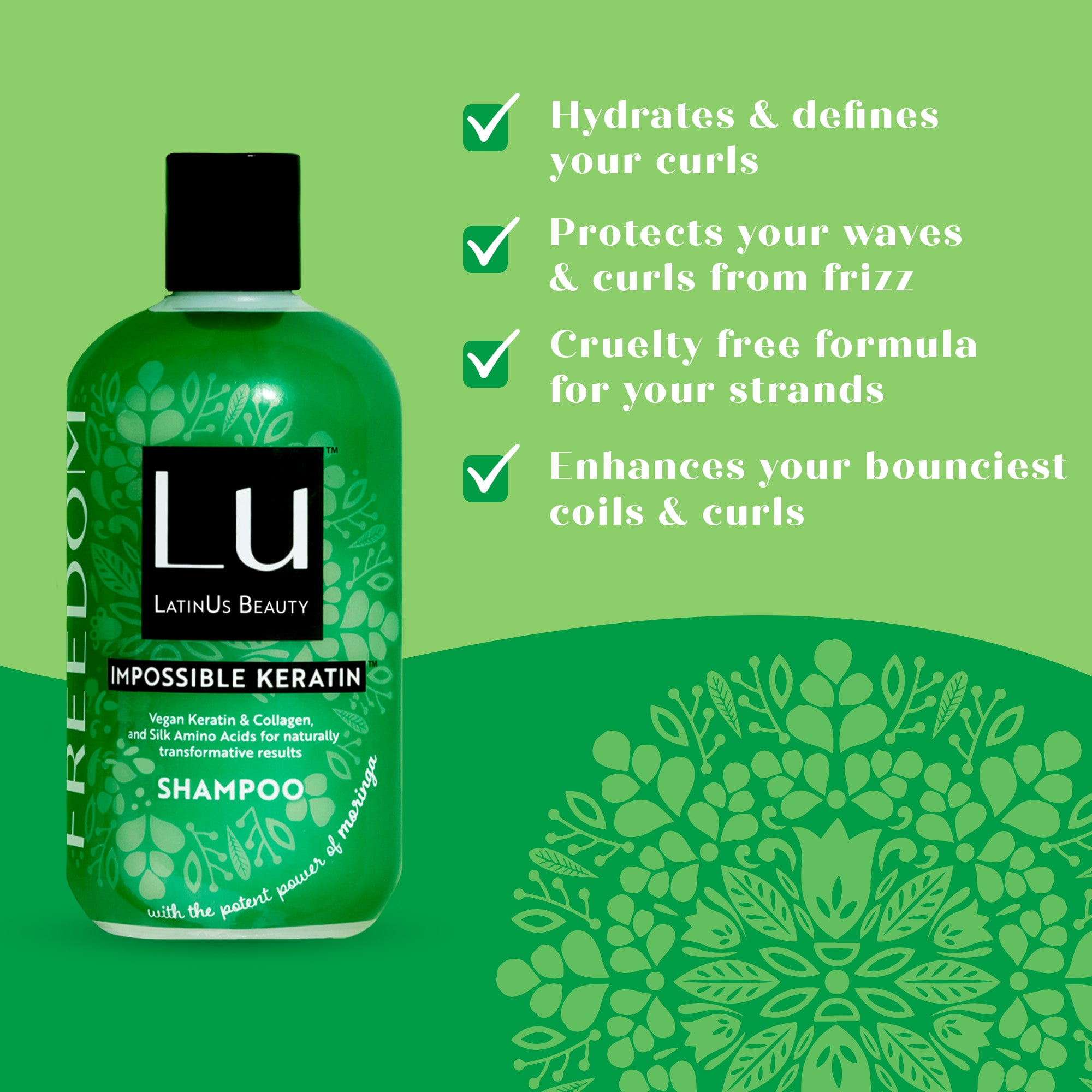 Freedom Shampoo with Moringa Seed Oil & Vegan Keratin – LatinUs Beauty